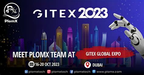A Discovery Of The Future Of Technology Plomx Techs Presence In Gitex