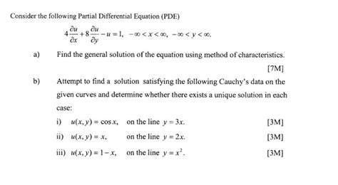 Solved Consider The Following Partial Differential Equation Chegg