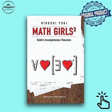 jual math girls 3 godel s incompleteness theorems shopee indonesia