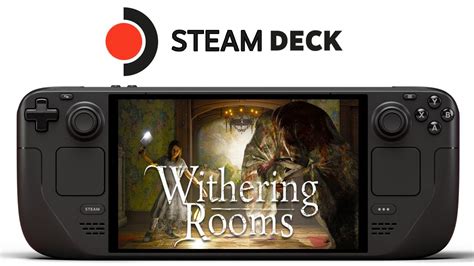 Withering Rooms Steam Deck Steamos 35 2024 Horror Game Youtube