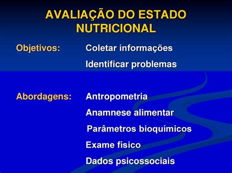 PPT AVALIAÇÃO NUTRICIONAL E ANTROPOMETRIA DE ADULTOS II PowerPoint