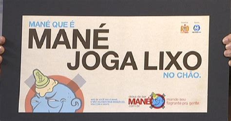 G1 Campanha no Rio chama quem joga lixo no chão de mané notícias