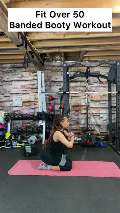 Fit Over 50 Banded Booty Workoutpull Out Your Mini Booty Bands And Put