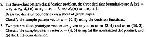 solved 2 in a three class pattern classification problem