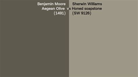 Benjamin Moore Aegean Olive 1491 Vs Sherwin Williams Honed Soapstone