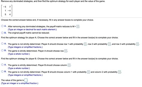 Solved Remove Any Dominated Strategies And Then Find The Chegg