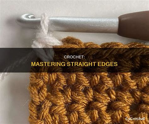 Crochet Mastering Straight Edges Cycrochet