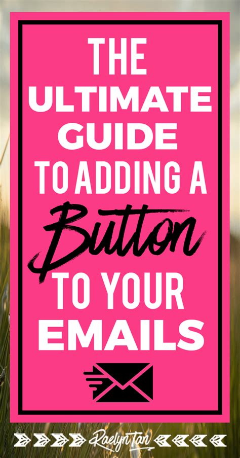tutorial how to add a button to your emails html included