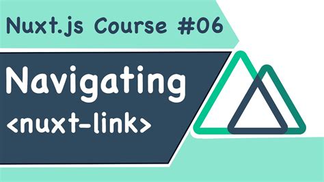 06 Điều Hướng Trong Nuxtjs Sử Dụng Nuxt Link Rhp Team Youtube
