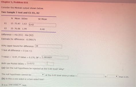 solved chapter 5 problem 016 consider the minitab output