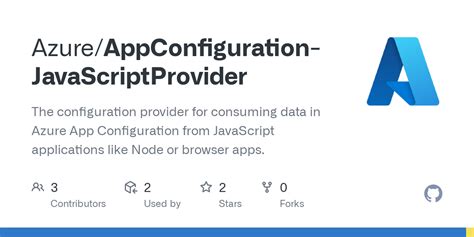 Github Azureappconfiguration Javascriptprovider The Configuration