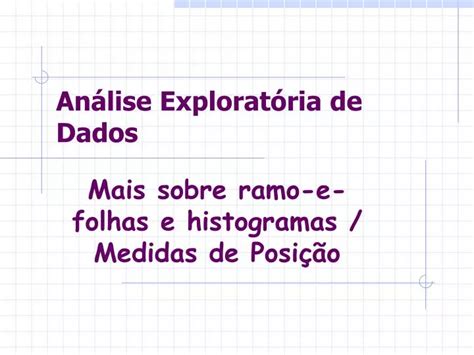 PPT Análise Exploratória de Dados PowerPoint Presentation free