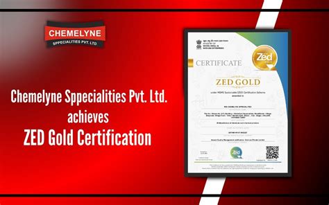 1 Chemelyne Sppecialities Achieves Zed Gold Certification