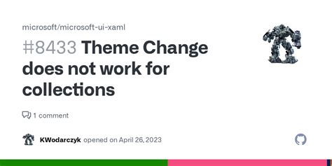Theme Change Does Not Work For Collections Issue 8433 Microsoft