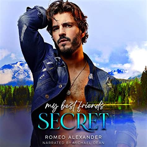 My Best Friends Secret Men Of Fairlake Audible Audio Edition Romeo Alexander