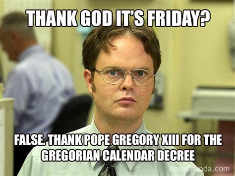 100 Funny Friday Memes To Kickstart Your Weekend