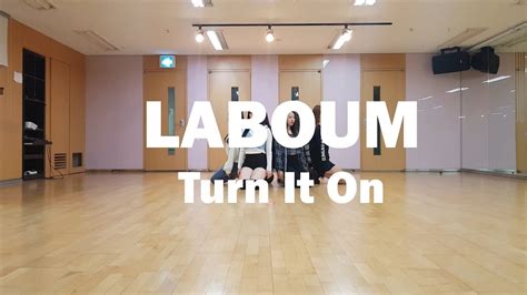 라붐 LABOUM 불을켜 Turn It On Dance Cover feat ARIAZ YouTube
