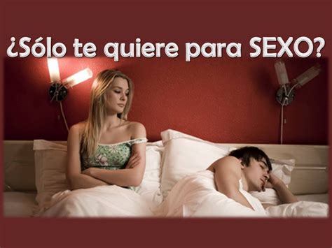 Solo Te Quiere Para SEXO Just Want You For SEX YouTube