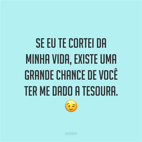 60 Frases De Indiretas Para Status Perfeitas Para Atingir A Pessoa Certa