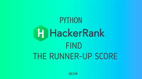 9 find the runner up score hackerrank python solutions youtube