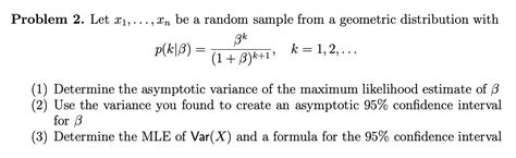 Solved Problem Let X Xn Be A Random Sample From A Chegg