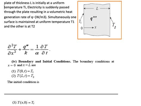 Solved Determine The Transient Temperature Distribution T X