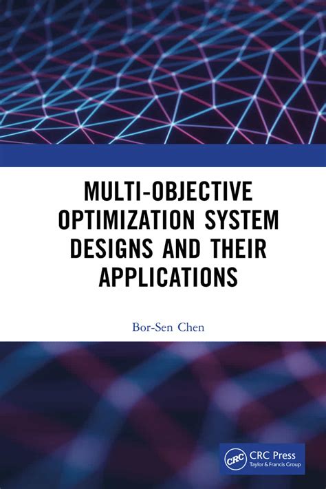 Multi Objective Optimization System Designs And Their Applications SoftArchive