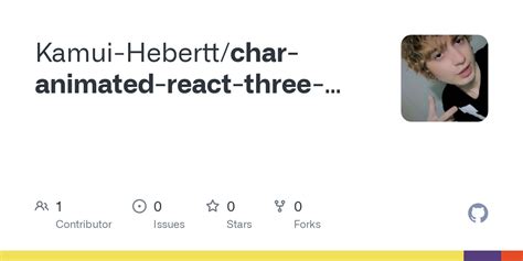 Github Kamui Hebertt Char Animated React Three Fiber