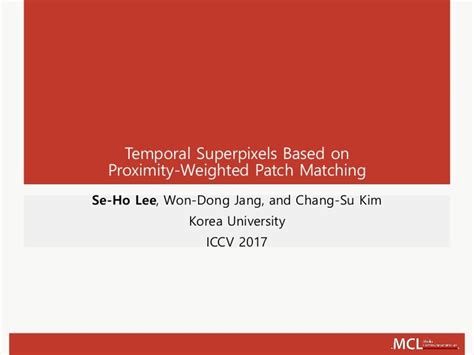 temporal superpixels based on proximity weighted patch matching