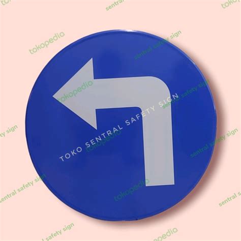 Jual Papan Rambu Belok Kiri Diameter 60cm Shopee Indonesia