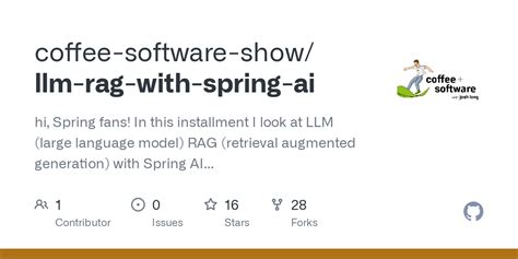 Github Coffee Software Show Llm Rag With Spring Ai Hi Spring Fans