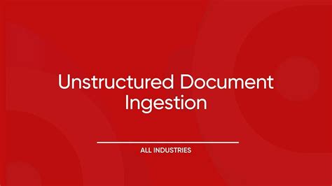 Ingest Unstructured Data Across Documents With Ai Powered Trucap Idp