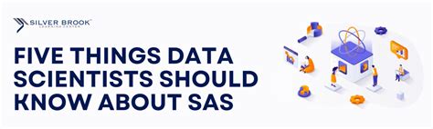 five things data scientists should know about sas