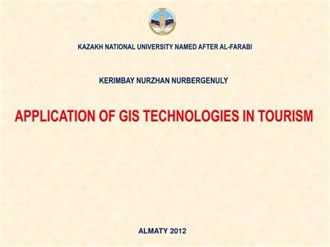 PPT APPLICATION OF GIS TECHNOLOGIES IN TOURISM PowerPoint Presentation ID