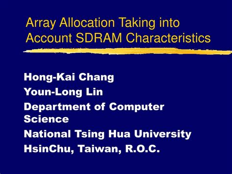 Ppt Array Allocation Taking Into Account Sdram Characteristics