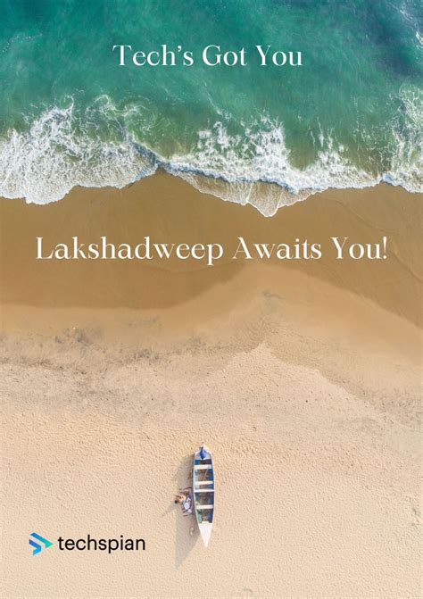 Techspian On Linkedin Technology Innovation Tourism Lakshadweep India