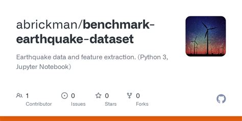 Github Abrickman Benchmark Earthquake Dataset Earthquake Data And