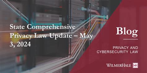 State Comprehensive Privacy Law Update May 3 2024