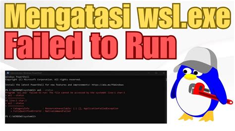 Cara Mengatasi Wslexe Failed To Run Di Cmd Powershell Youtube