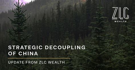 Strategic Decoupling Of China