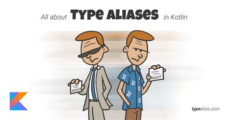all about type aliases in kotlin r androiddev