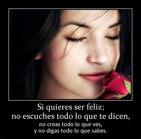 Frases Cortas Bonitas Si Quieres Ser Feliz