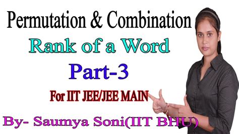 permutation and combination part 3 rank of a word for iit jee by