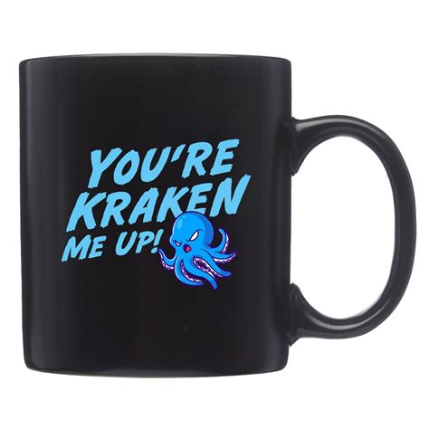 Kraken Mug Kraken T Octopus Mug Funny Octopus Mug Octopus T
