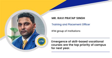 Iitm Group Of Institutions Mr Ravi Pratap Singh Training And