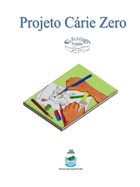Projeto Saúde Bucal Na Escola Pdf Odontologia Promoção De Saúde