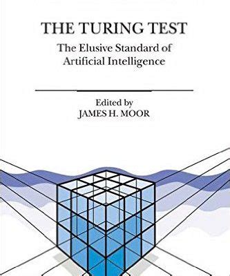 The Turing Test The Elusive Standard Of Artificial Intelligence Sapience Org