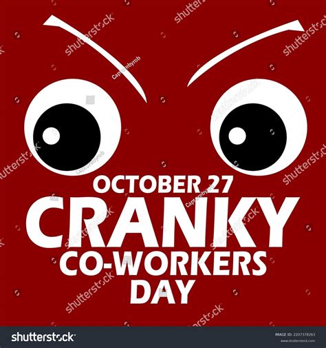 Illustration Cranky Face Bold Text On Stock Vector Royalty Free 2207378263 Shutterstock