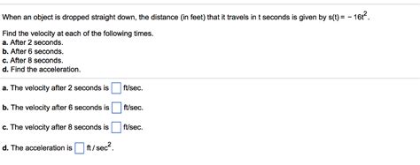 Solved When An Object Is Dropped Straight Down The Distance