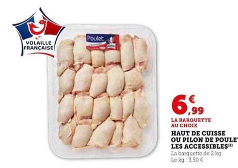 Promo Haut De Cuisse Ou Pilon De Poulet Les Accessibles Chez U Express